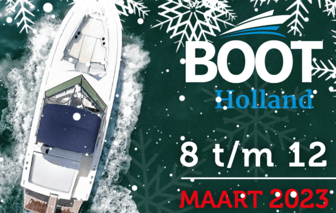 Verkoop 'Special tickets' Boot Holland 2023 gestart! - BootAanBoot.nl